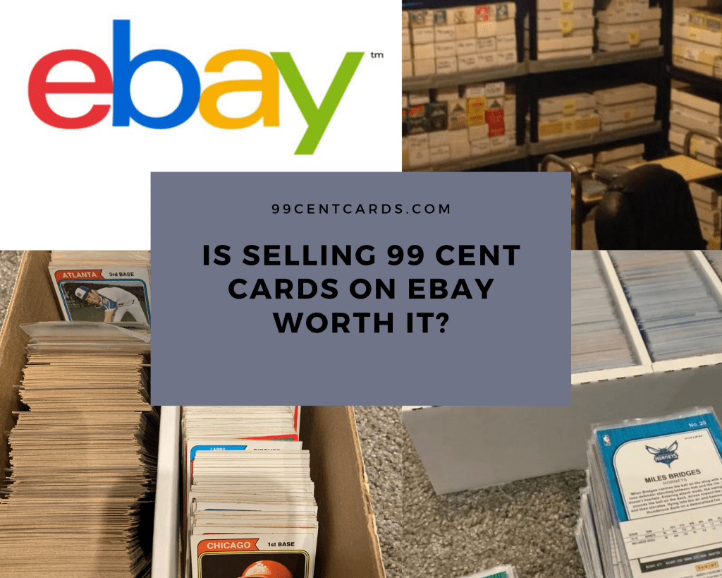 Selling 99 Cent Cards on Ebay: Is It Worth It? - One Million Cubs Project